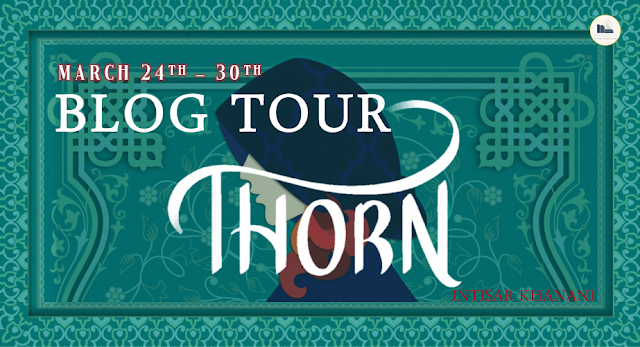 Blog Tour: Thorn by Intisar Khanani | Review + Dream Cast – Sometimes ...