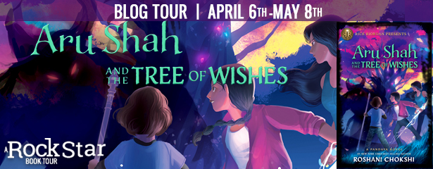 Blog Tour: Aru Shah and the Tree of Wishes by Roshani Chokshi | Review ...